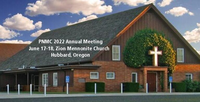 Pacific Northwest Mennonite Conference | A conference of the Mennonite ...
